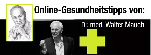 Dr. med. Walter Mauch